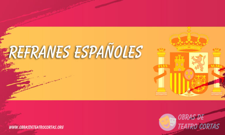 Refranes Españoles ️ Frases y Dichos clásicos con su significado