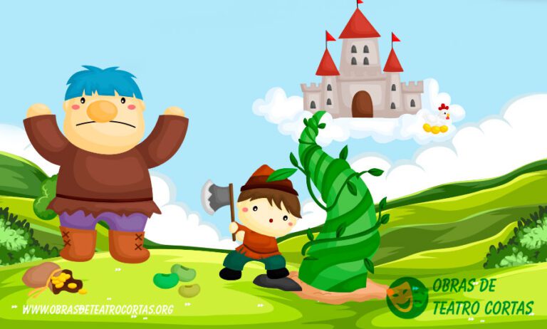 Jack y las Habichuelas Mágicas ️ Guion de Teatro corto